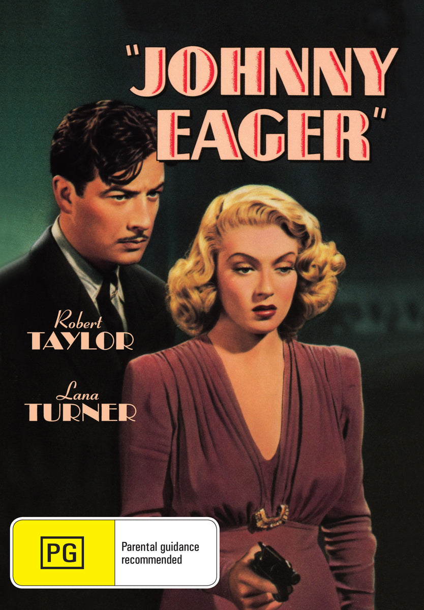 Johnny Eager (1941) - DVD - Robert Taylor, Lana Turner